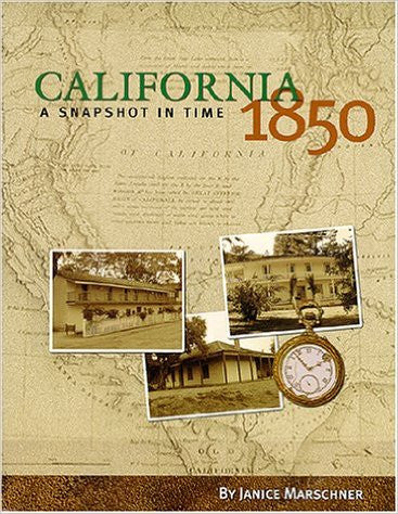 California 1850 : A Snapshot in Time 2nd Edition – Desert Map and ...